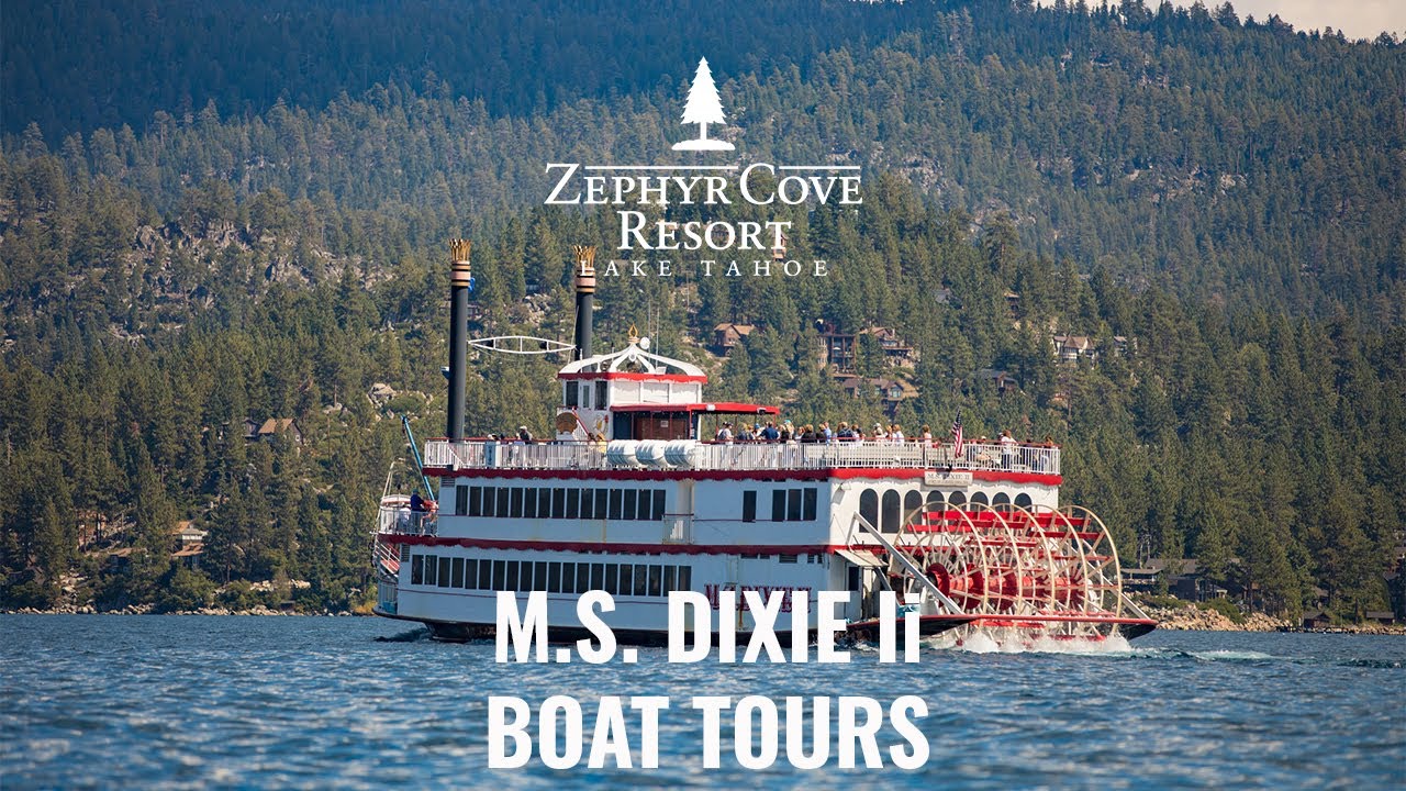 M.S. Dixie II Boat Tours| Lake Tahoe - YouTube