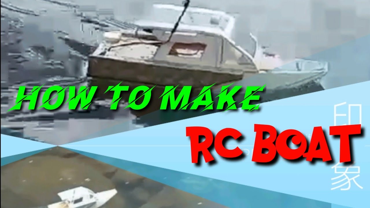 How to make rc boat #diy rc boat # - YouTube
