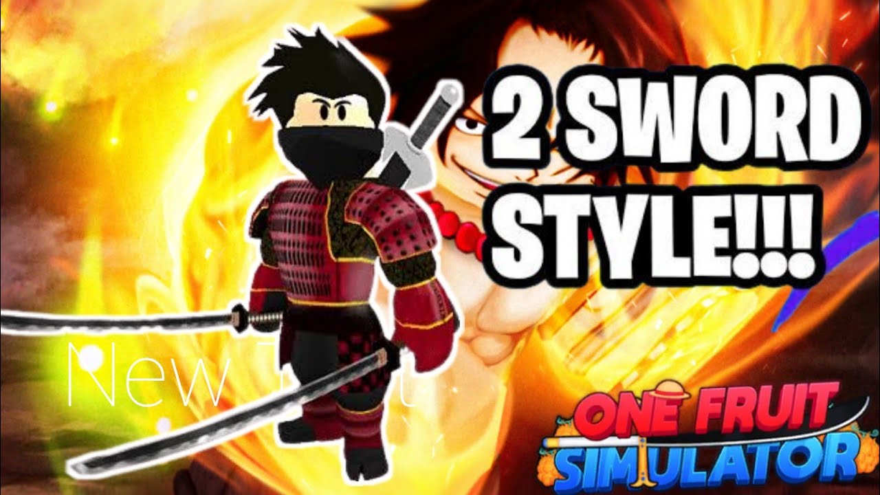 2 Sword Style Location And Showcase In One Fruit Simulator l How To Get ...