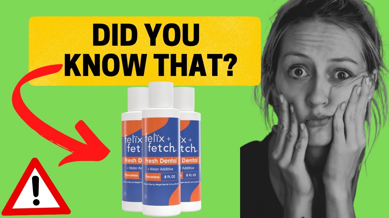 FELIX + FETCH FRESH DENTAL REVIEW - Does FELIX + FETCH FRESH DENTAL ...