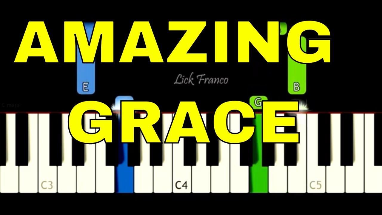 Amazing Grace Easy Piano Tutorial - Youtube