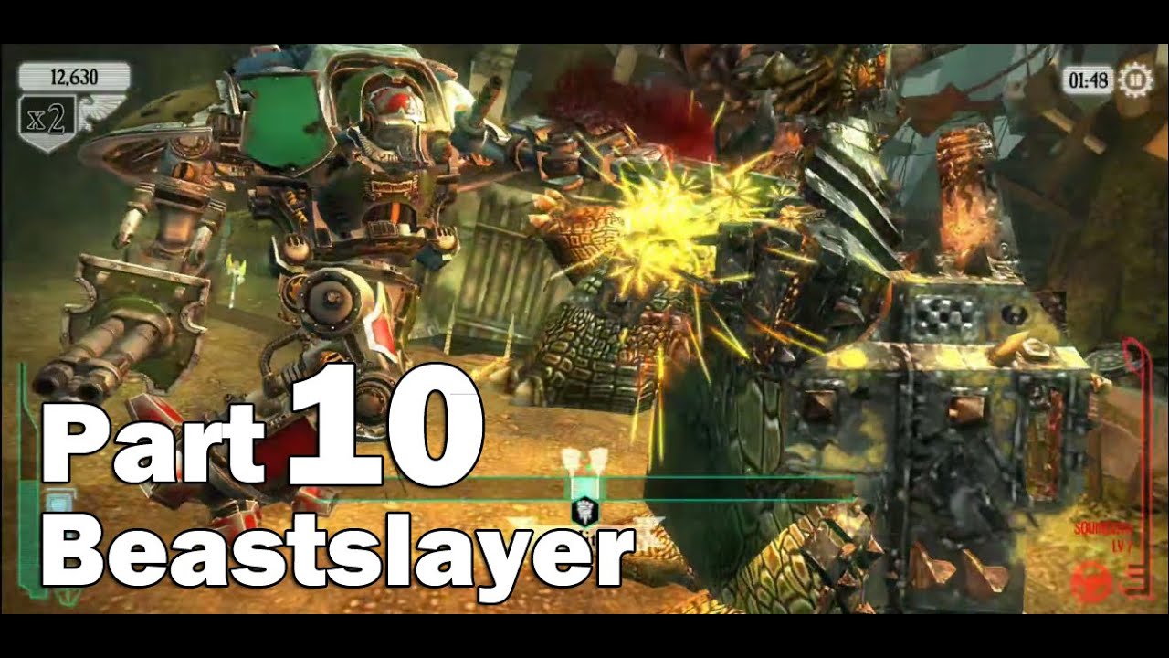 warhammer 40,000: freeblade chapter 3 part 10 Beastslayer gameplay - YouTube