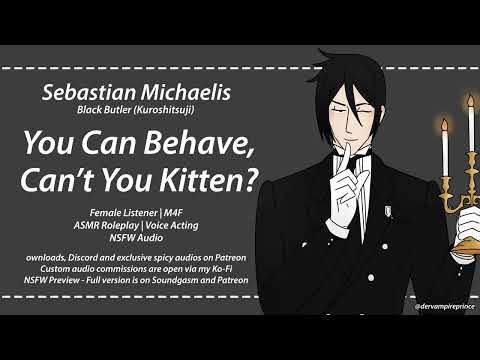 ASMR | Black Butler - Daddy Sebastian Michaelis Helps His Kitten Relax [M4F] [Spicy Preview]
