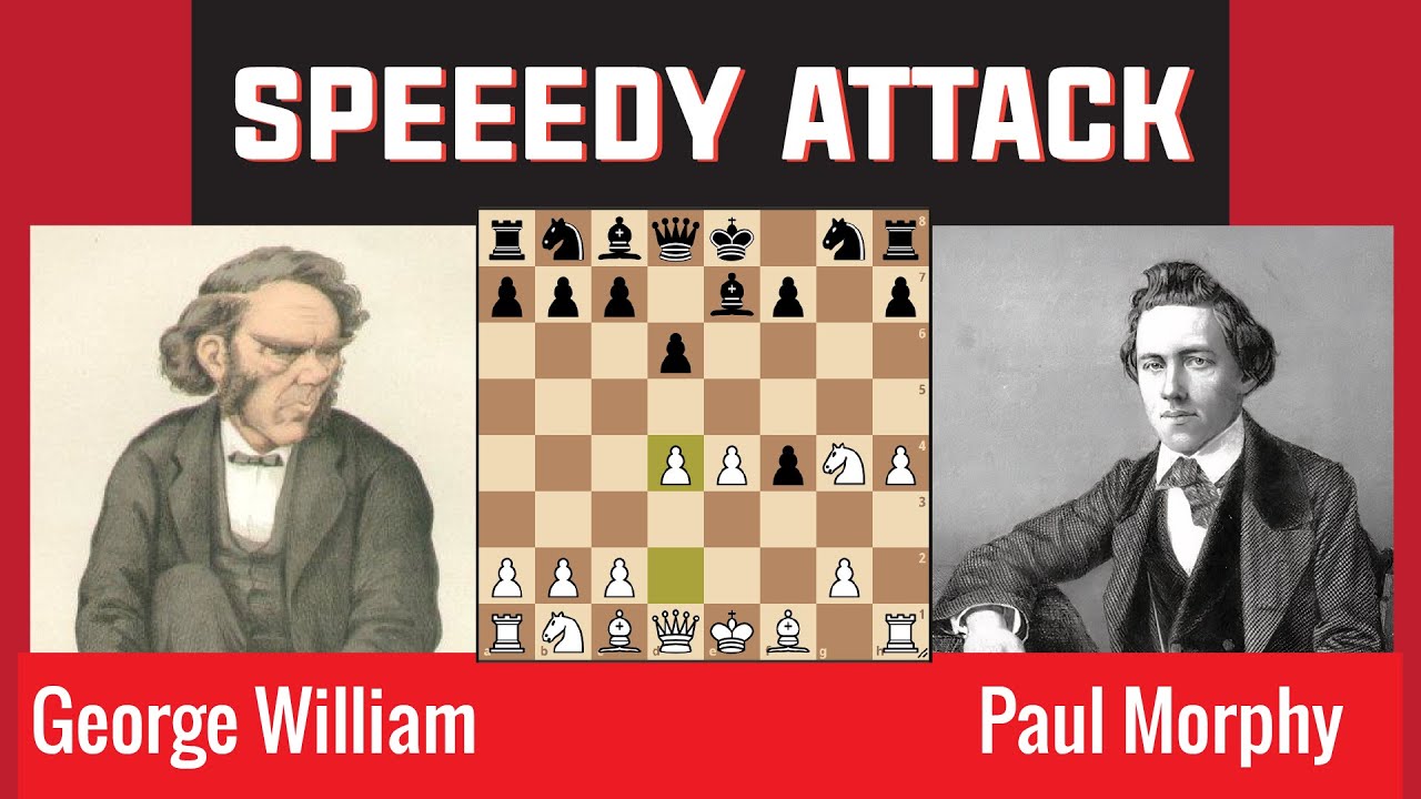 SPEEDY CHESS MATCH!!! Paul Morphy Defeated George William - YouTube