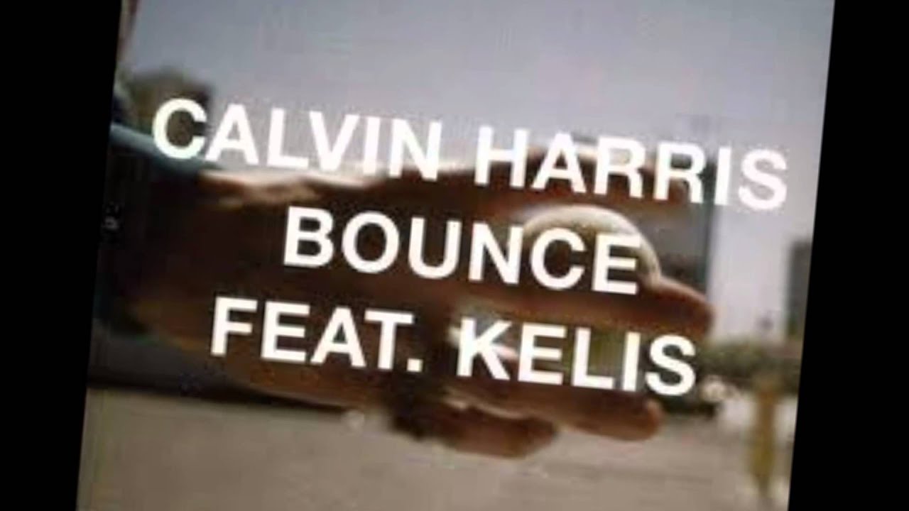 Calvin Harris vs Kelis - Bounce So Close (Dave Bicko & Lee Morrison ...