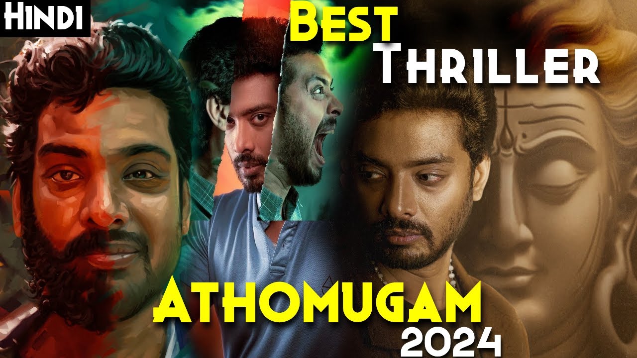 Athomugam (2024) Explained In Hindi - 2024 Best Thriller/Mystery | Most Twisted Thriller Movie ...