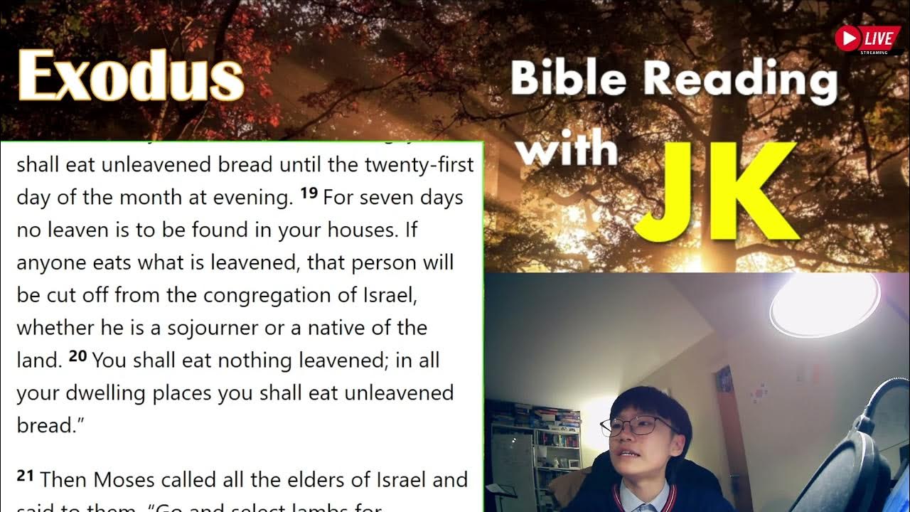 [Live] JK's Bible Reading - Exodus ch.12 - YouTube