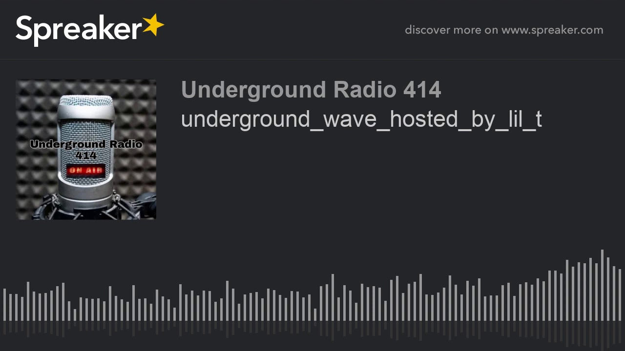 underground_wave_hosted_by_lil_t (part 6 of 8) - YouTube