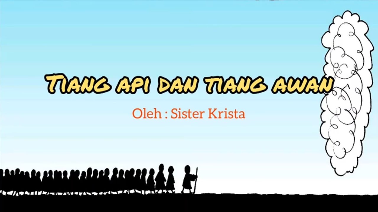 30. TIANG API DAN TIANG AWAN | CERITA ALKITAB ANAK - YouTube