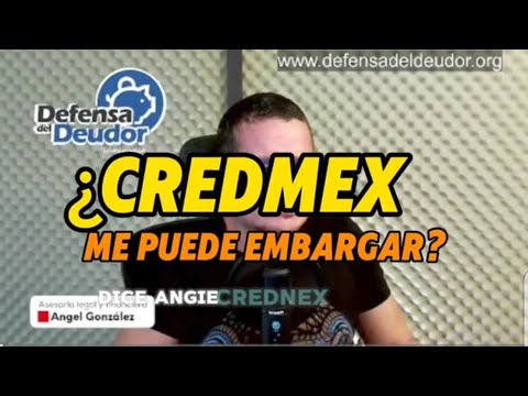 CREDMEX ¿me puede embargar? - YouTube