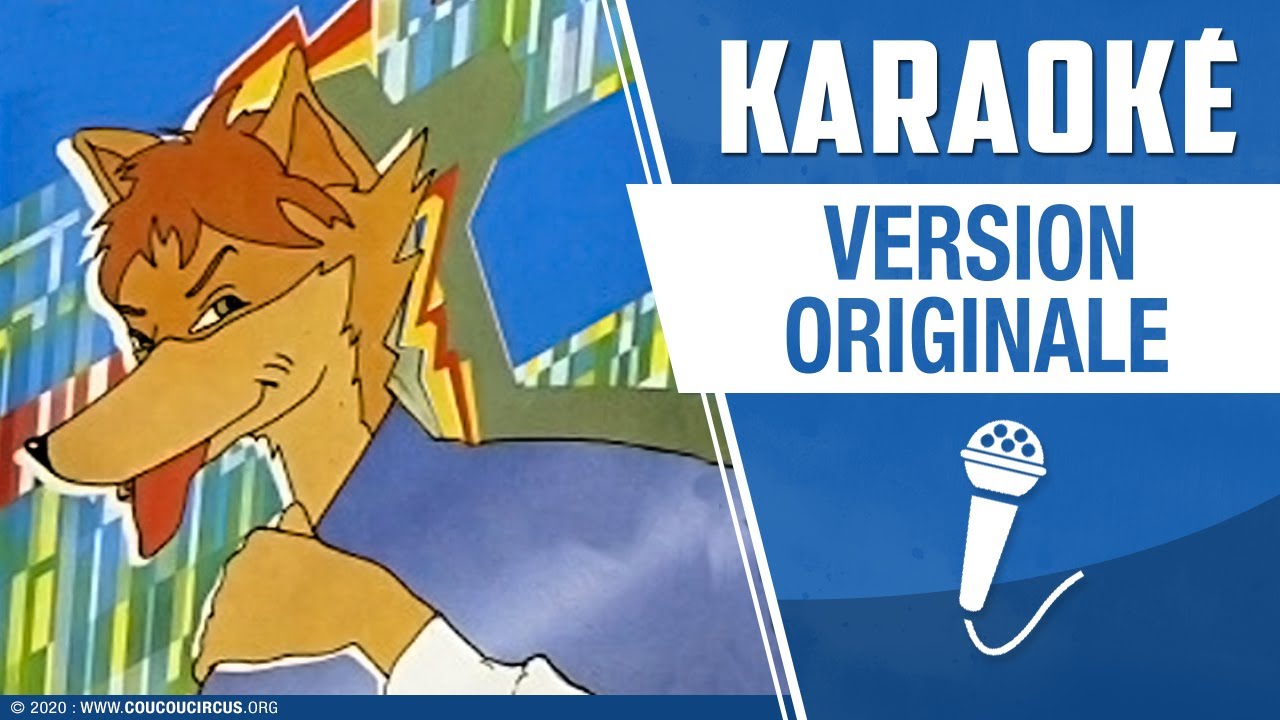 Moi, Renart (Générique Karaoké) coucoucircus.org - YouTube