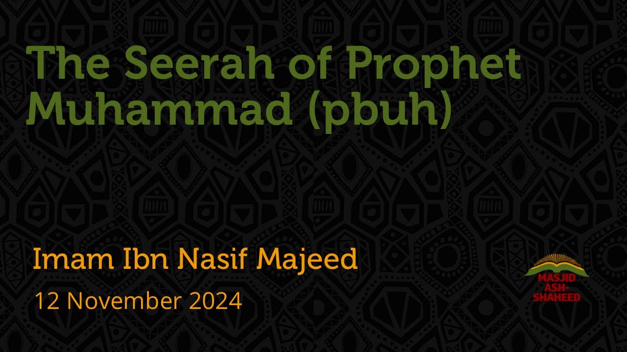 The Seerah of Prophet Muhammad (pbuh) - YouTube
