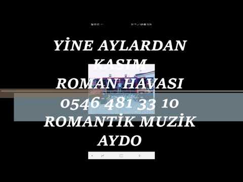 Yine aylardan kasım ROMANTiK AYDO roman havası