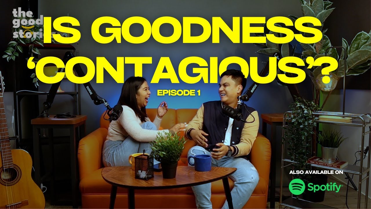 IS GOODNESS 'CONTAGIOUS'? | Episode 1 - YouTube