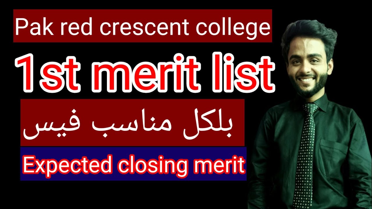 first mbbs merit list pak red crescent medical college 2022\\fee ...