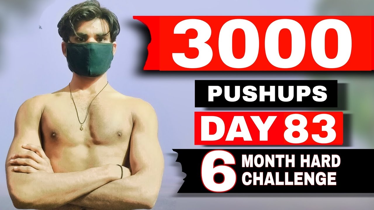 💪 3000 Pushups ! 6 MONTH HARD CHALLENGE - YouTube