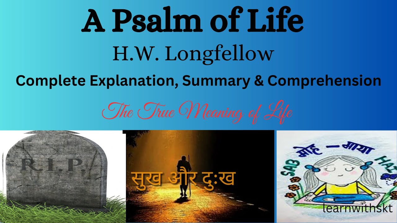 A Psalm of Life: A true and complete Meaning of Life - YouTube