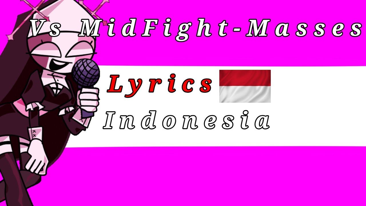 FNF [ Mid-fight Masses ] Parish Lyrics Indonesia - YouTube