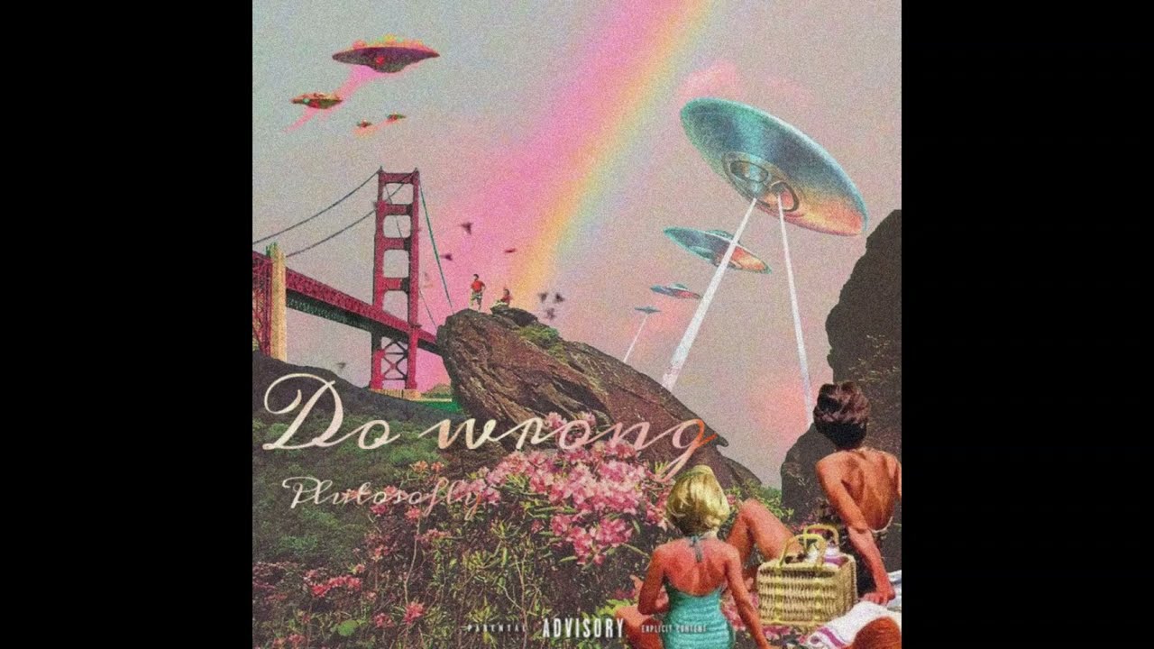 Plutosofly - Do wrong (official audio) - YouTube