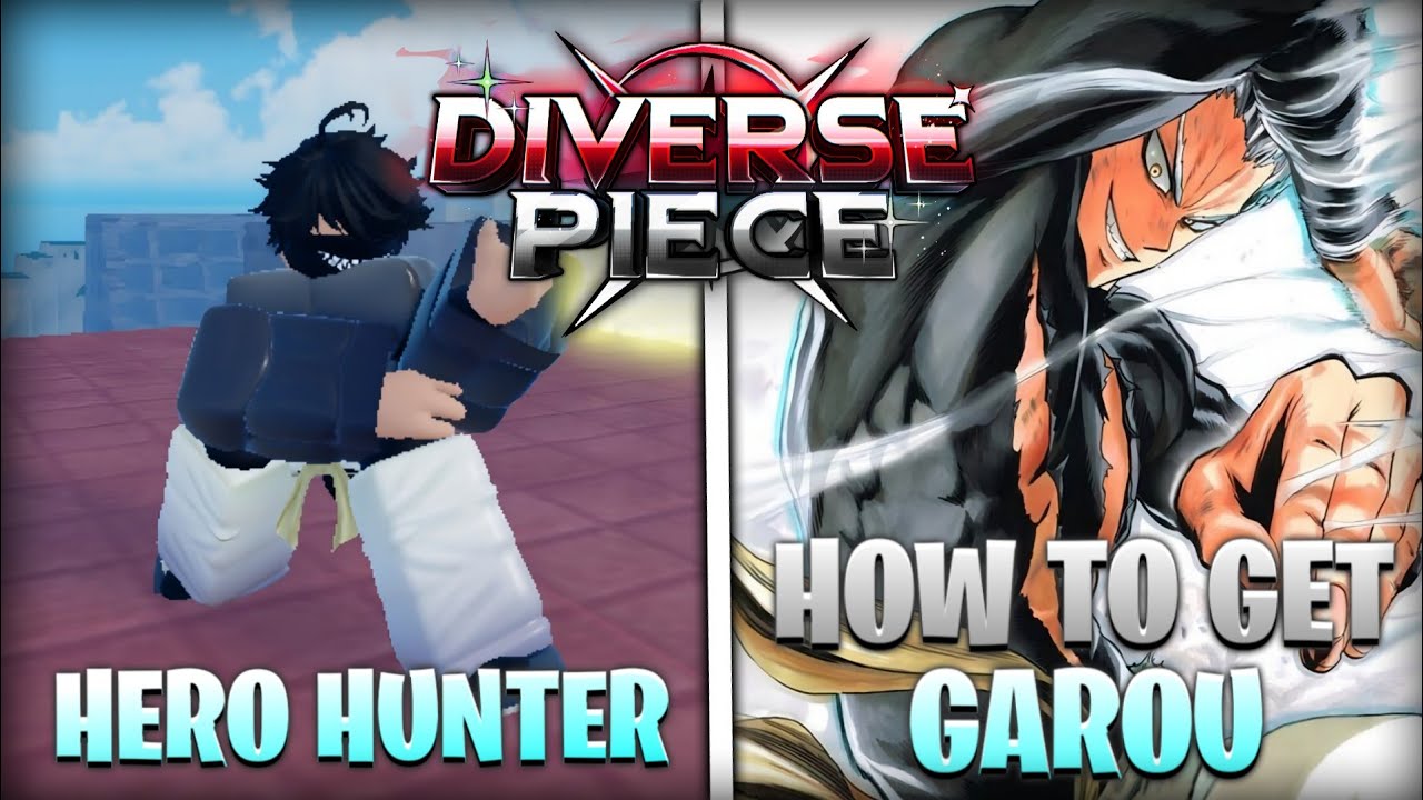 Diverse Piece | GAROU | Showcase + Tutorial Como Obter Garou (Hero ...