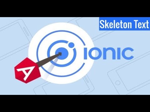 12- Ionic 5 UI components - Skeleton text مكونات الواجهة - YouTube