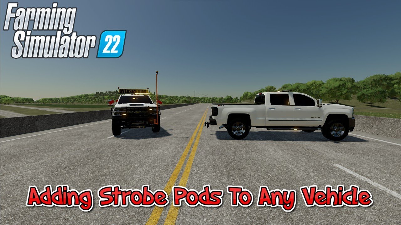 Farming Simulator 2022 Strobe Tutorial PT.2 - YouTube