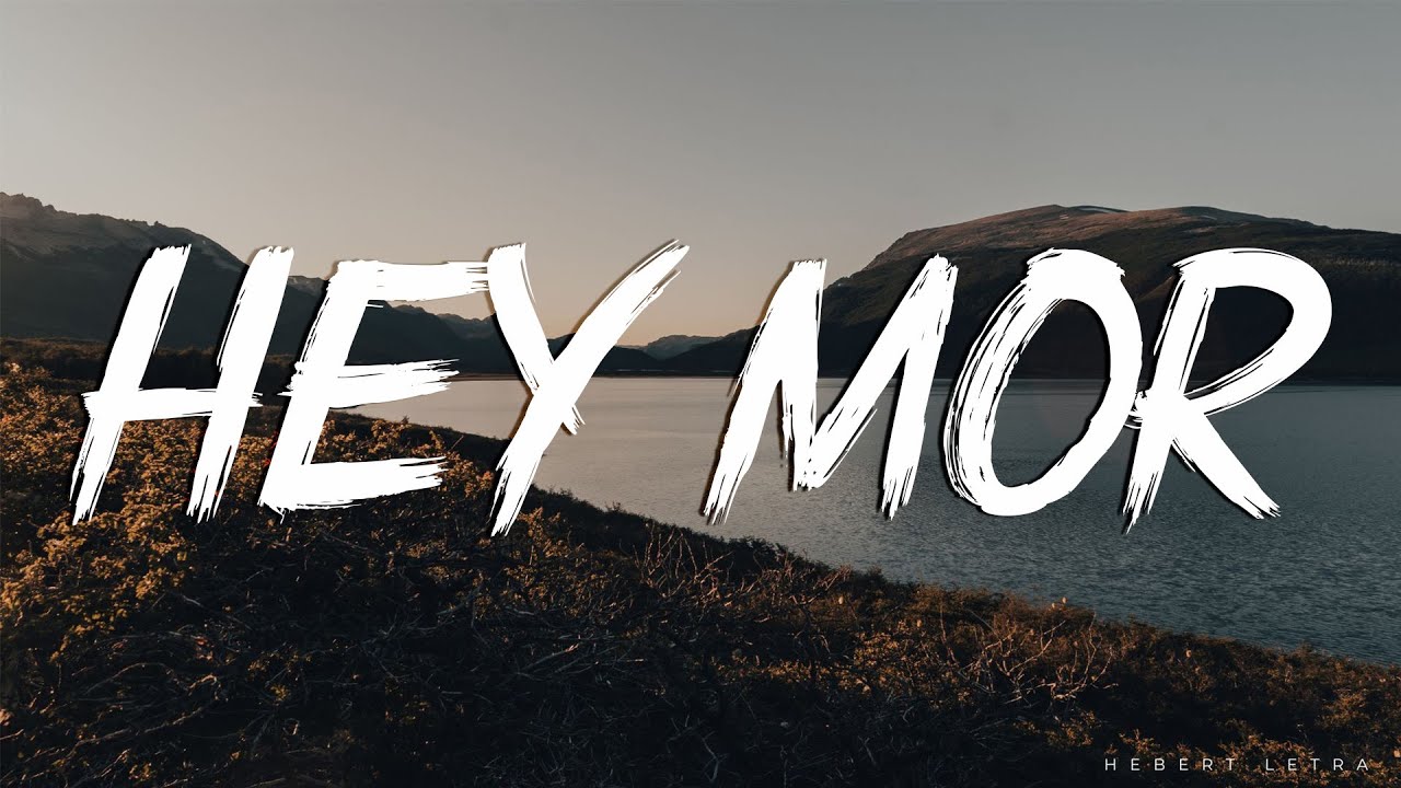 Ozuna Ft. Feid - Hey Mor (Letra / Lyrics) - YouTube