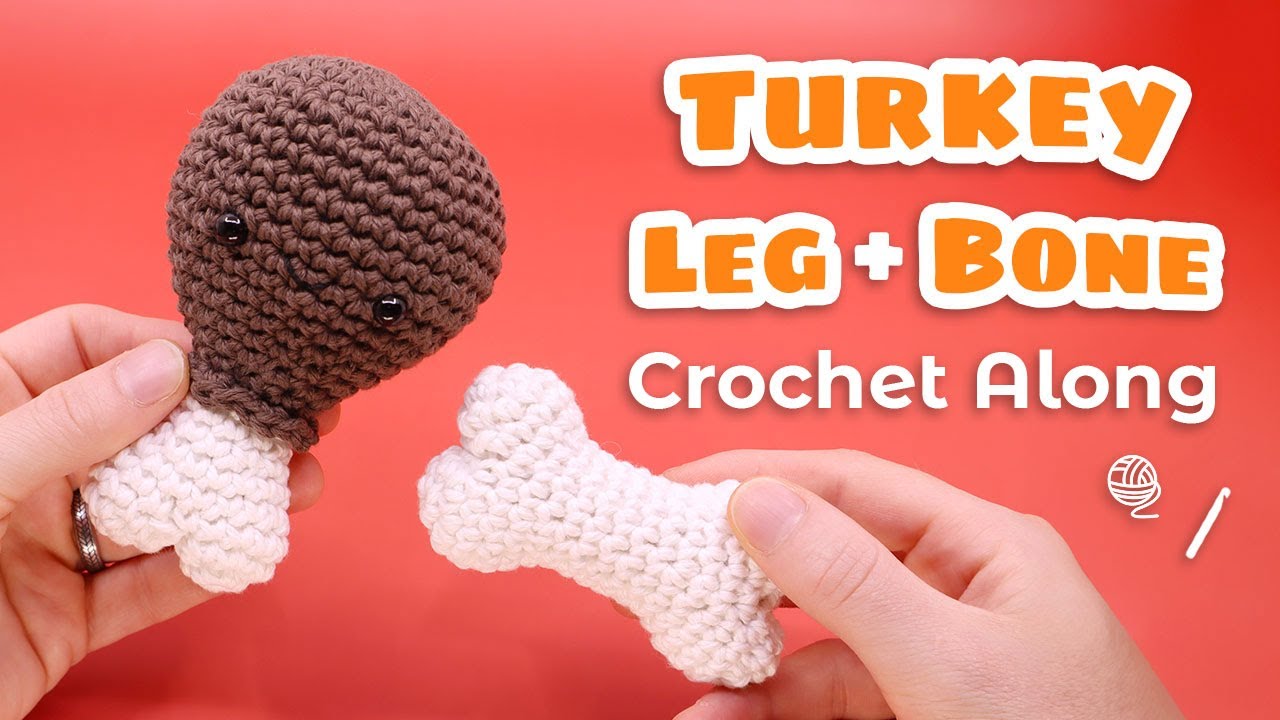 Turkey Leg Amigurumi Live Crochet Along - YouTube