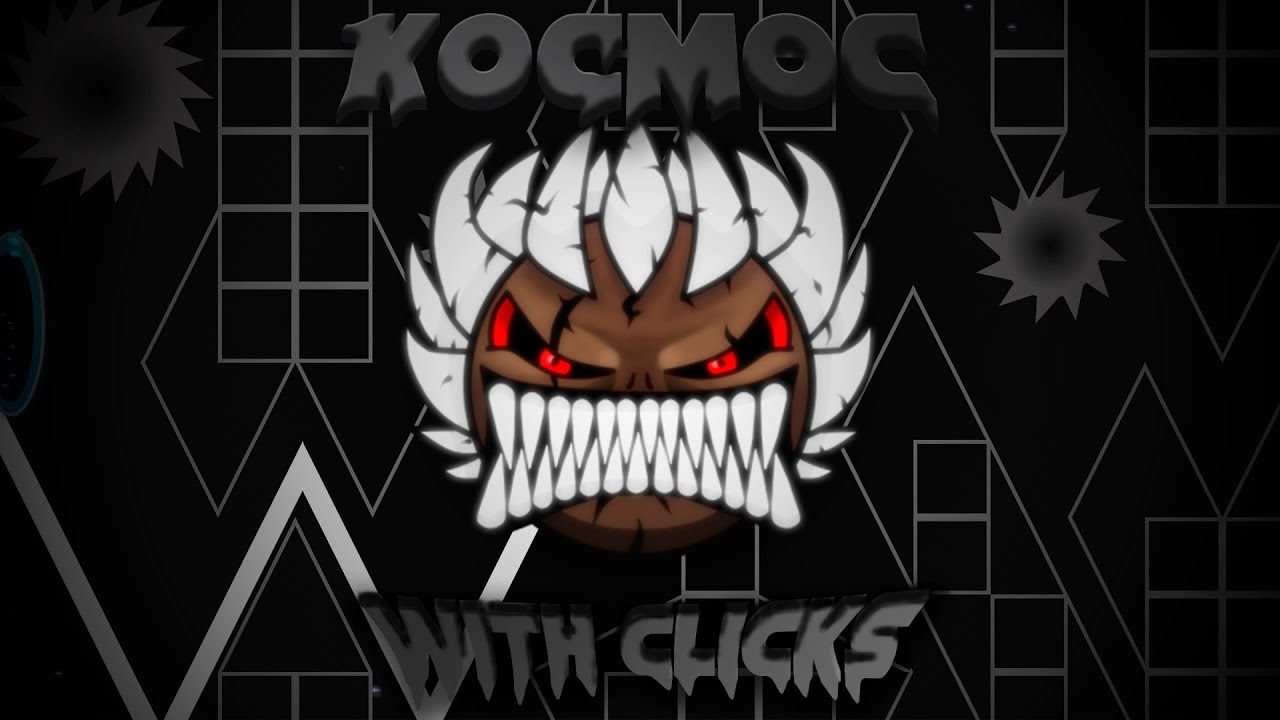 OLD KOCMOC - 4k 60 fps [WithClicks] - Geometry Dash - YouTube