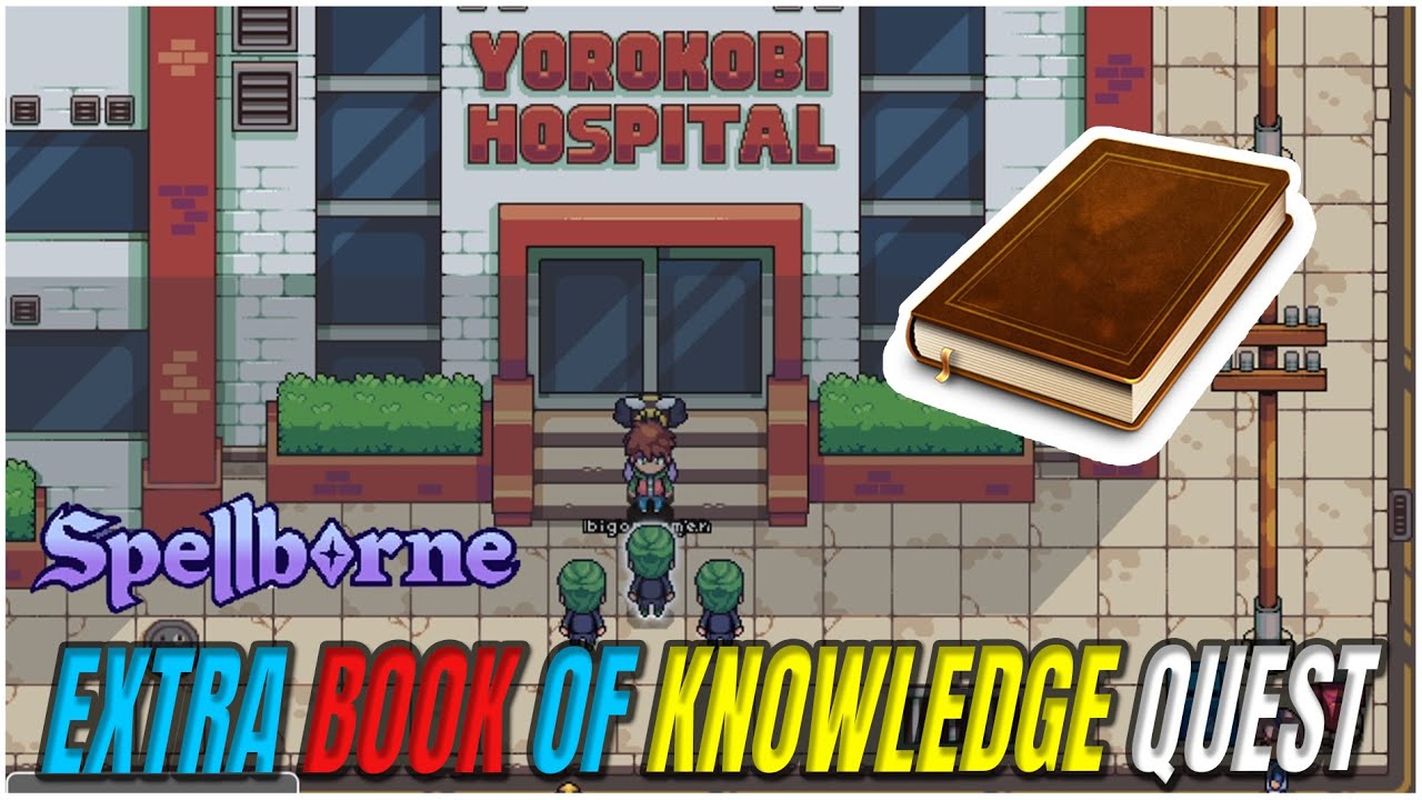 Spellborne: Completing 'Extra Book Of Knowledge' Quest - YouTube