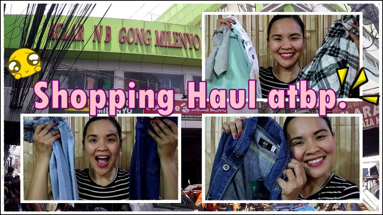 Bagong Milenyo Baclaran I Shopping Haul atbp.I (Philippines) - YouTube