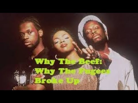 Why The Beef Episode 4: Why The Fugees Broke Up? - YouTube