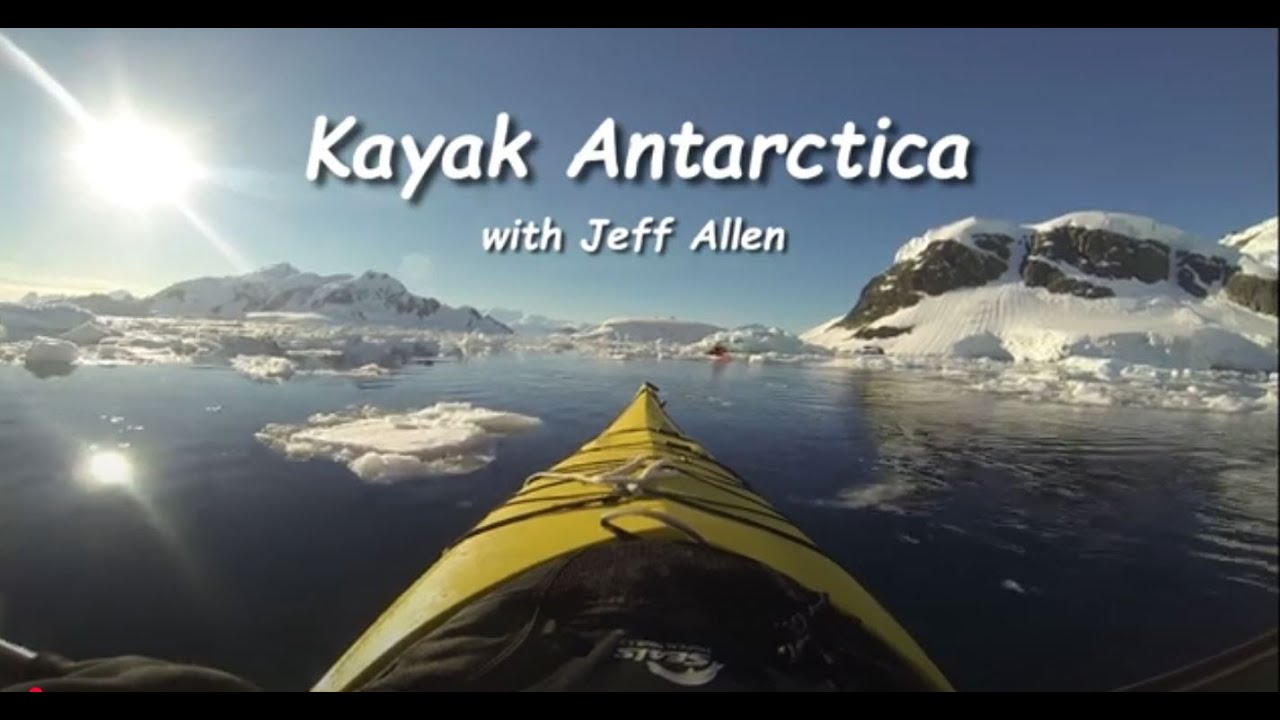 Kayak Antarctic 2025 2026 - YouTube