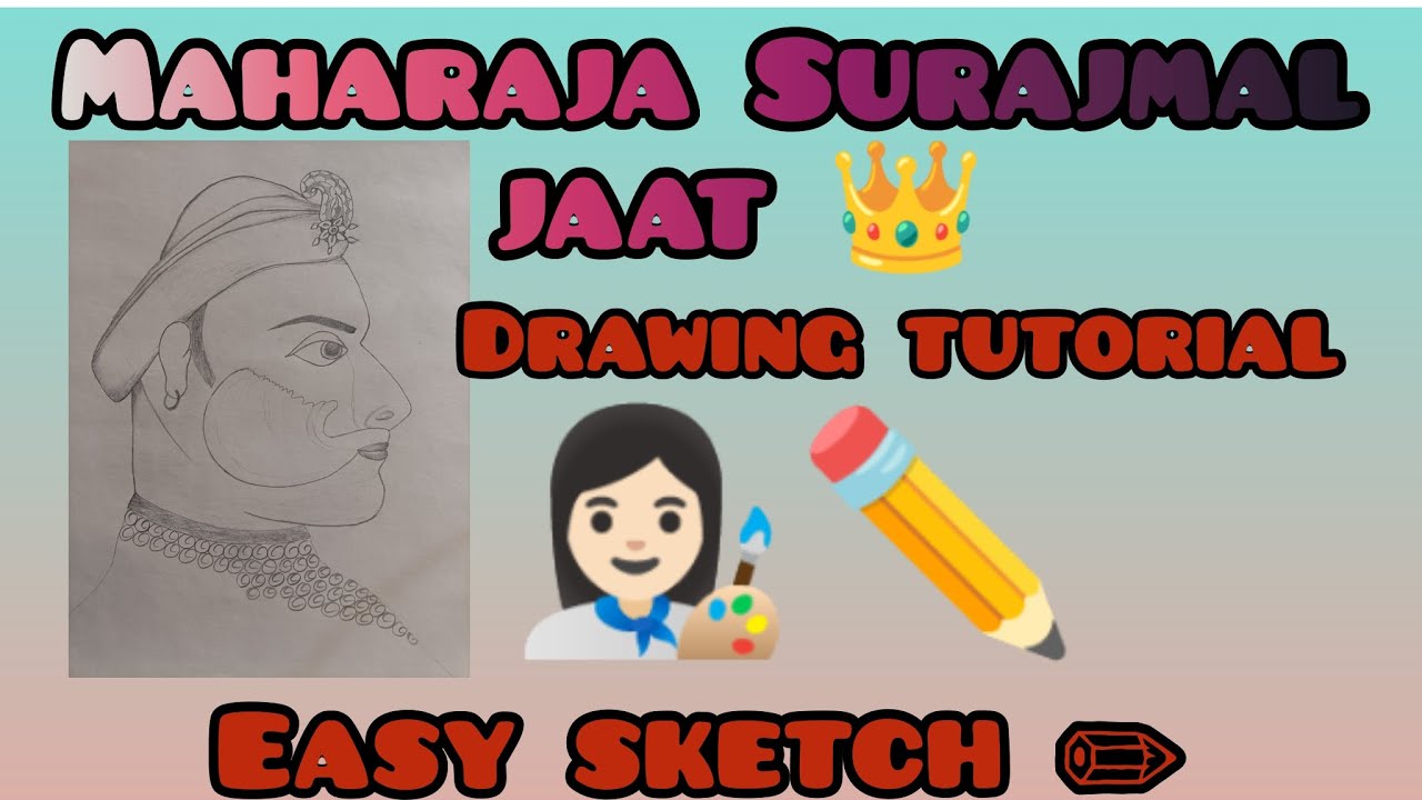 maharaja Surajmal jaat 👑 drawing sketch tutorial - YouTube
