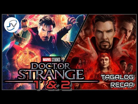 DOCTOR STRANGE 1 & 2 | TAGALOG FULL RECAP | Juan's Viewpoint Movie Recaps