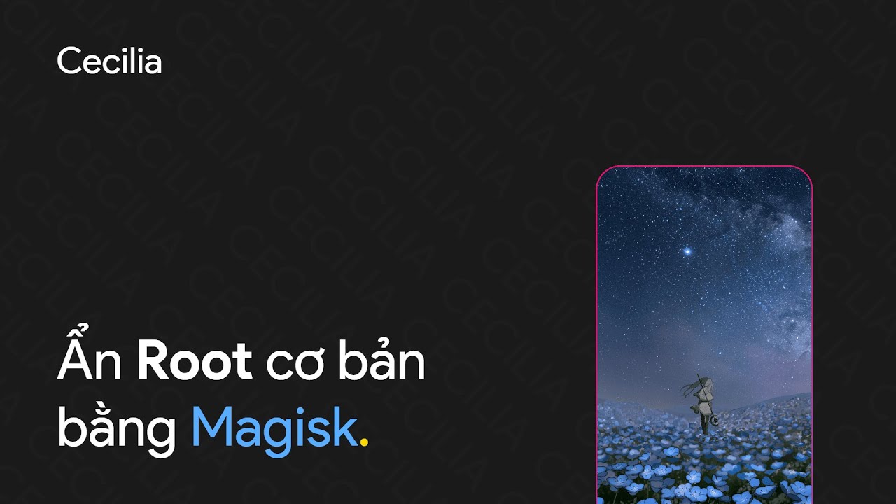 Cách ẩn Root cơ bản Magisk không cần Zygisk | Magisk Hide - YouTube