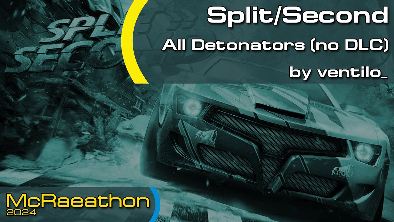 McRaeathon 2024 | Split/Second | All Detonators (No DLC) | Ventilo | 20:42 - YouTube