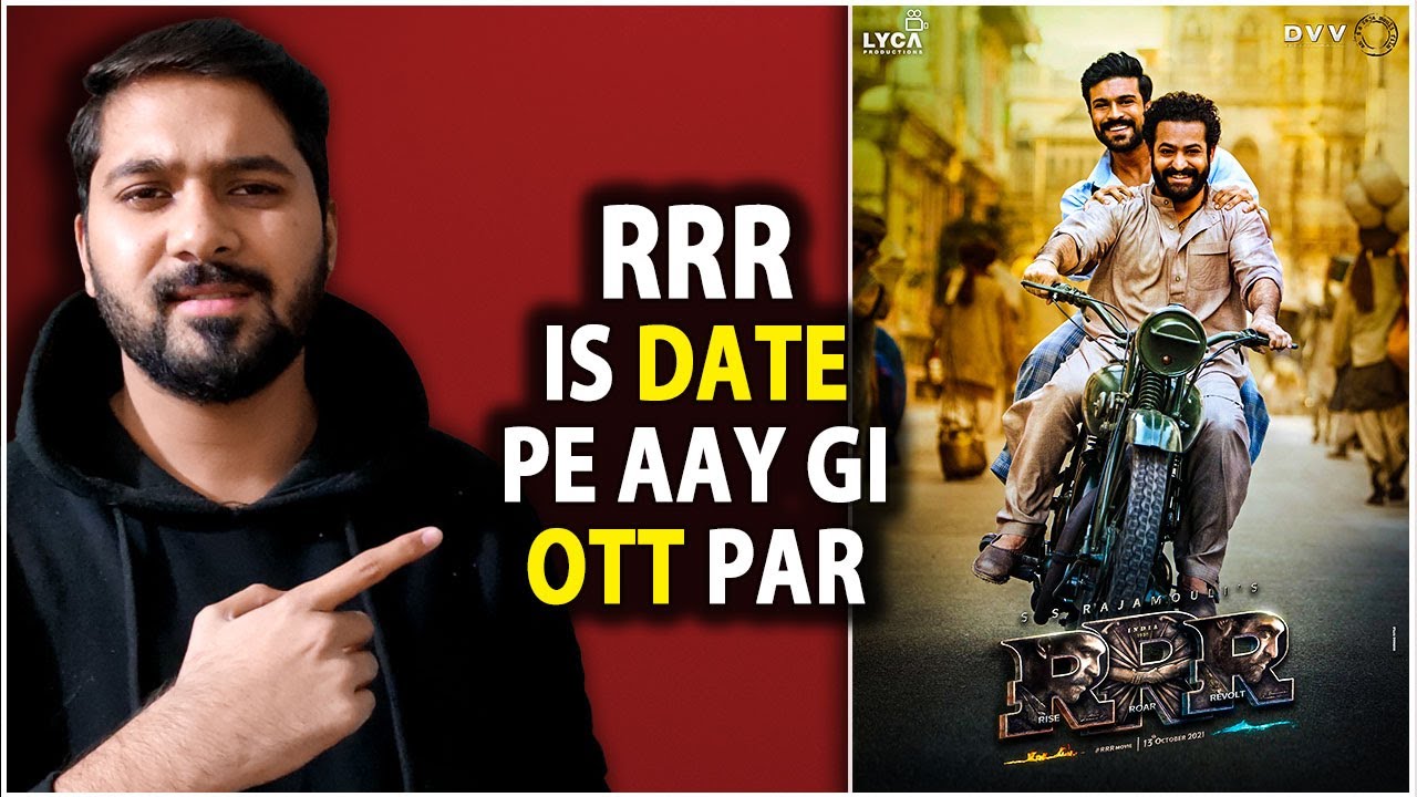 RRR Exact Ott Release Date | RRR Movie Ott Release Date Netflix ZEE5 ...
