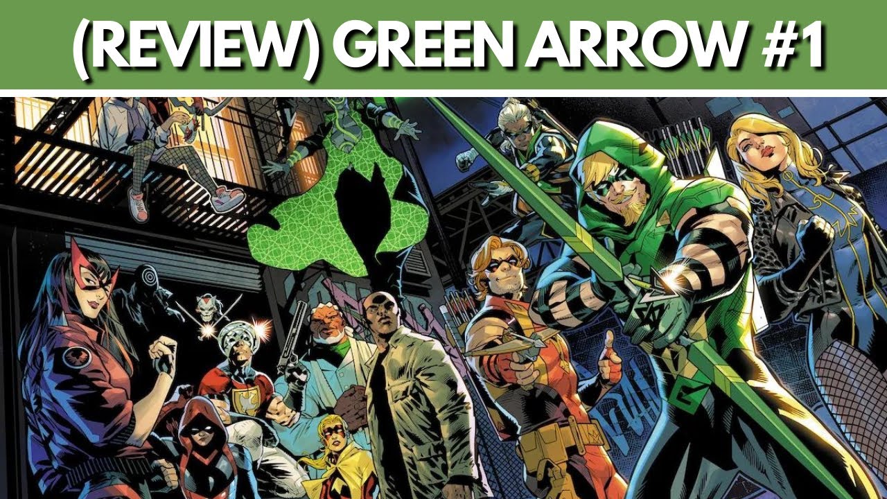 (Review) Green Arrow #1: DC's Emerald Archer is Lost! - YouTube