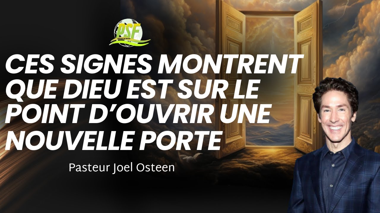 QUAND DIEU EST SUR LE POINT D'OUVRIR UNE NOUVELLE PORTE POUR TOI ...