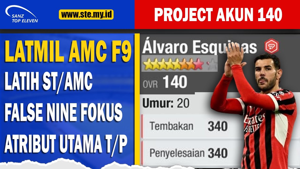 Project Akun OVR 140 Part 01: Latmil ST/AMC Flase 9 Fokus Atr Tembakan dan Penyelesaian - YouTube