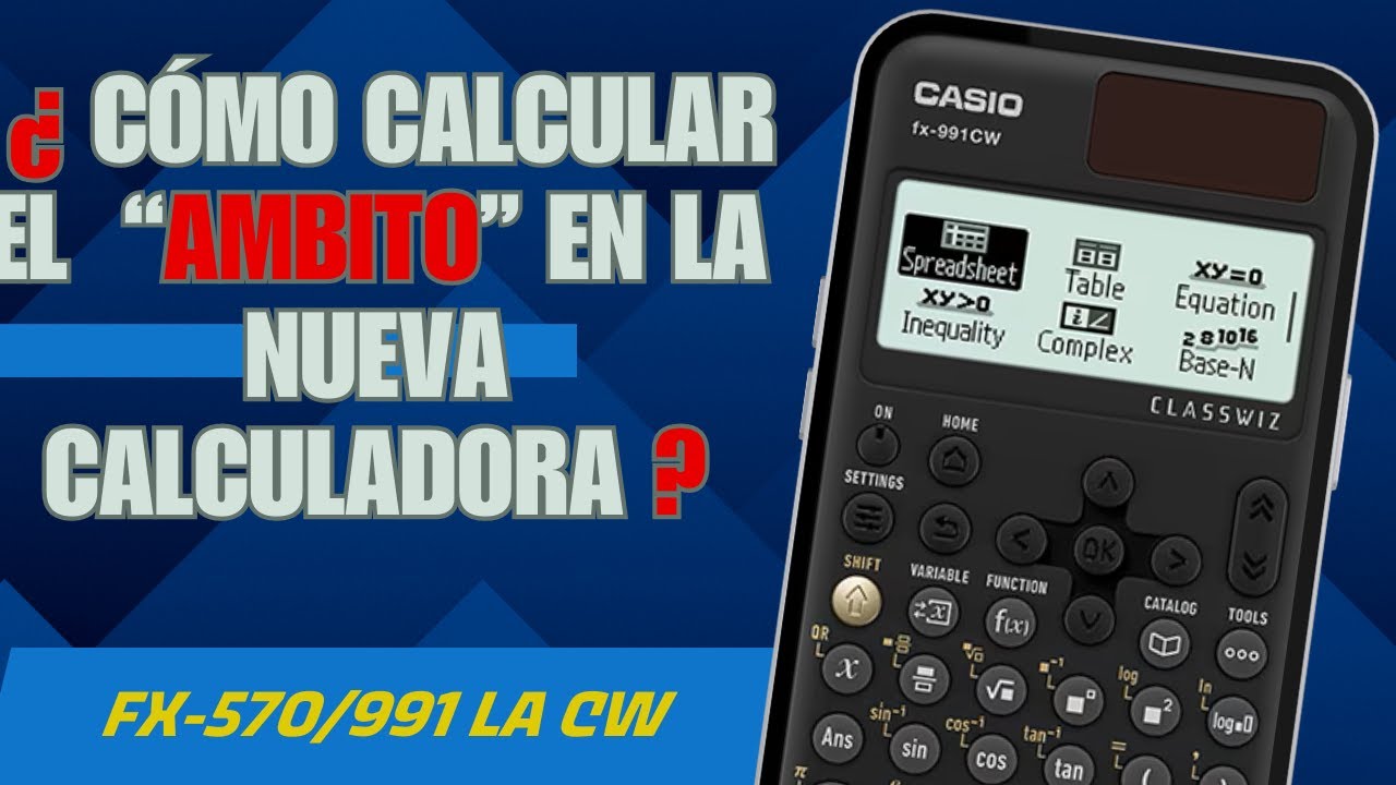 🟢Calcular del ÁMBITO de una función con CALCULADORA fx-570/991 LA CW 🔢 ...
