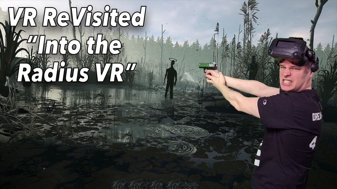 ⏳ VR Revisited ⏳ Into the Radius VR - It's a completely new game! - YouTube