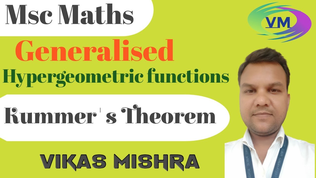 Kummer's Theorem Generalised Hypergeometric functions - YouTube