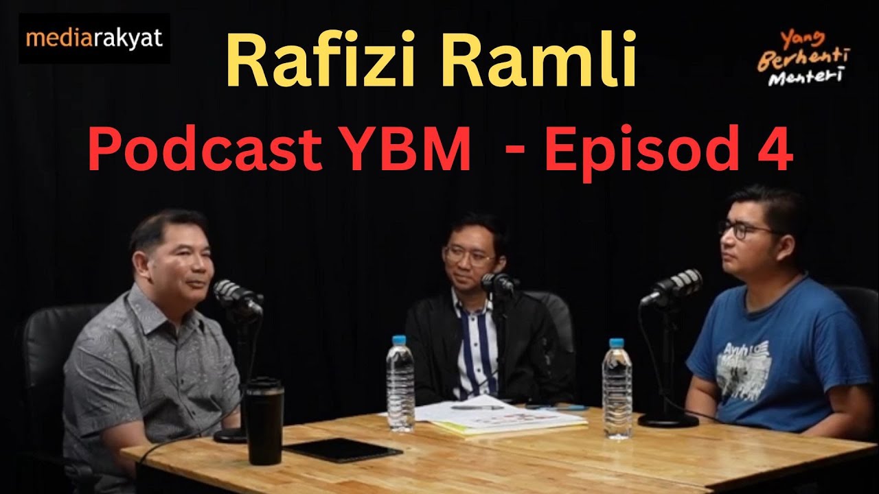 (Episod Penuh) Rafizi Ramli Bersama Faiz Ahmad: Podcast YBM (𝗬ang ...