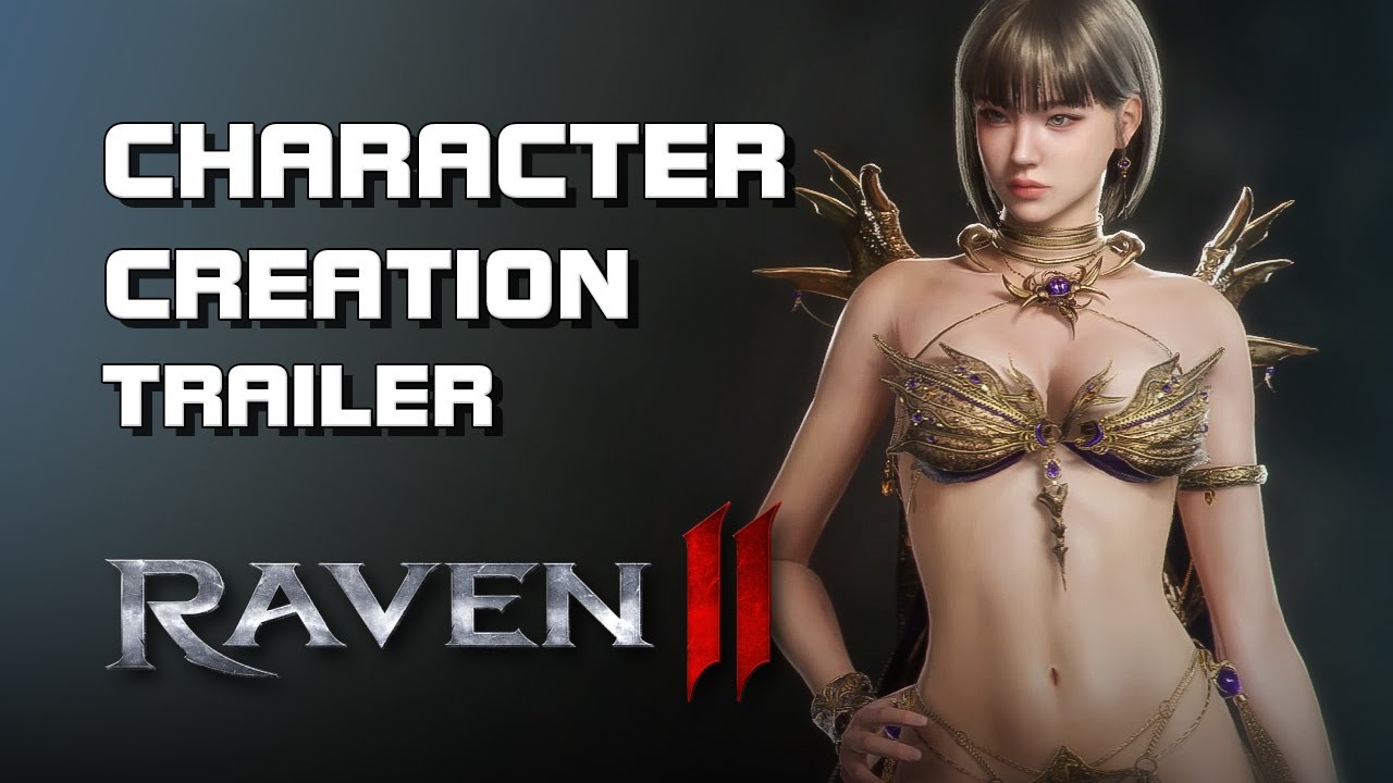 Raven 2 (레이븐2) - Character Creation Trailer - F2P - Mobile/PC - KR - YouTube