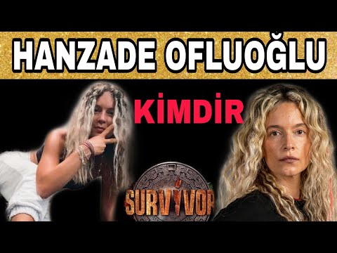 Survivor Hanzade Ofluoğlu Kimdir Kaç Yaşında Nereli | Survivor 2021 Gönüllüler | Herşey Yolunda