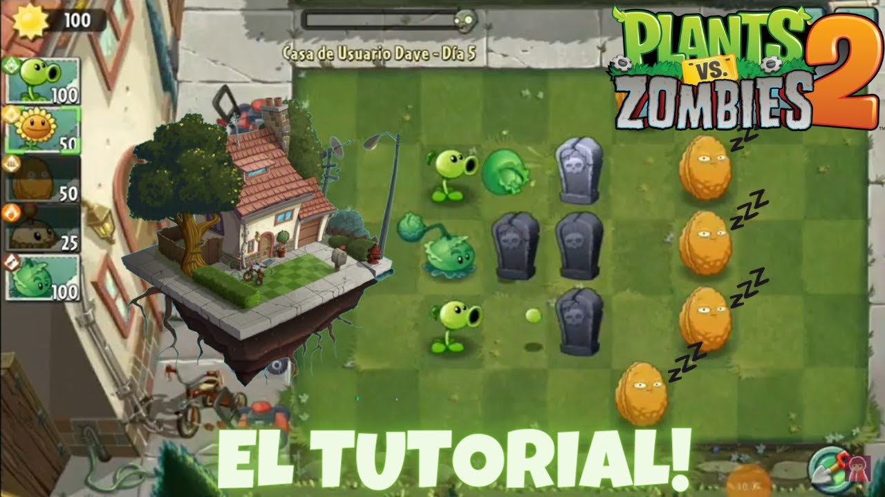 El Tutorial - PvZ2 #1 - YouTube