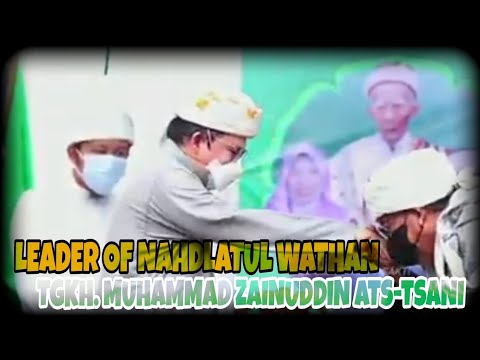 Leader of Nahdlatul Wathan || Maulana Syaikh TGKH Muhammad zainuddin ...