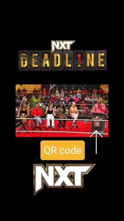 NXT QR code | Cora Jade returns at DEADLINE #nxt #wwe #shorts - YouTube